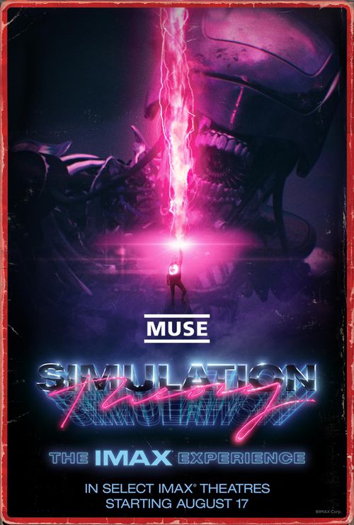 Muse: Simulation Theory - The IMAX Experience | IMAX Theater in the ...
